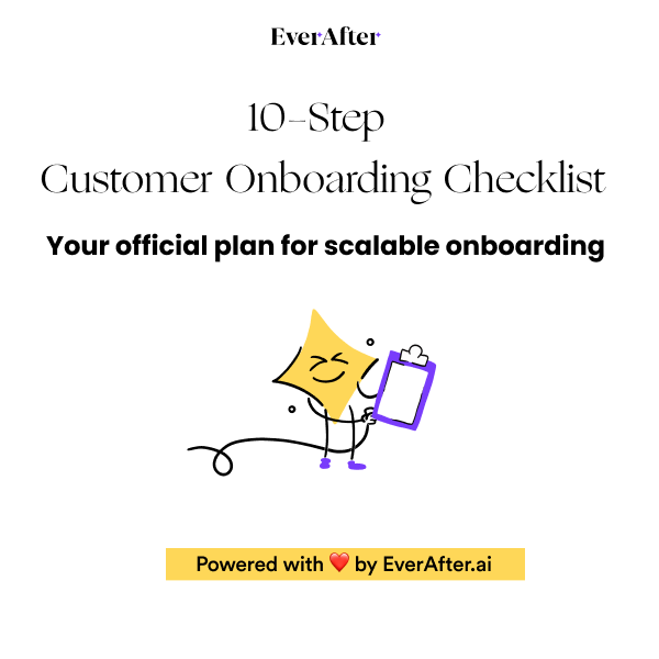 10-Step Customer Onboarding Checklist | EverAfter